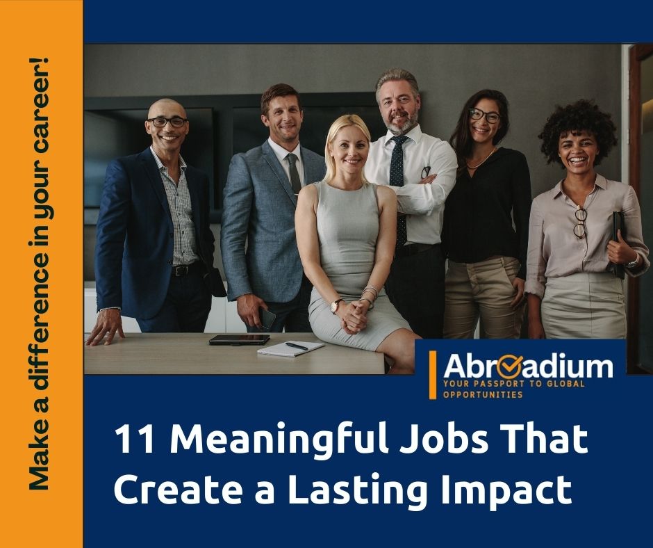 11 Meaningful Jobs for People : Abroadium.com | Verified offshore ...